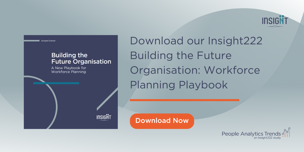 Building the Future Organisation: A New Playbook for Workforce Planning